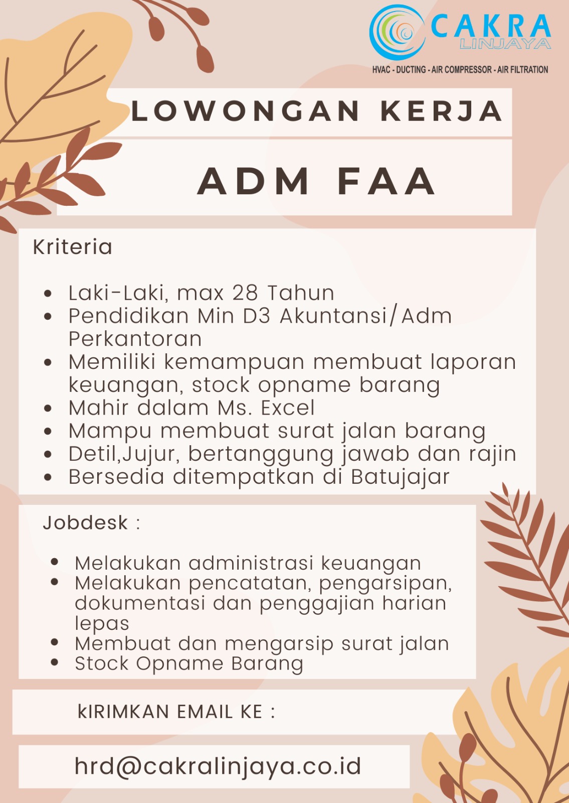 LOWONGAN KERJA CV. CAKRA LINJAYA