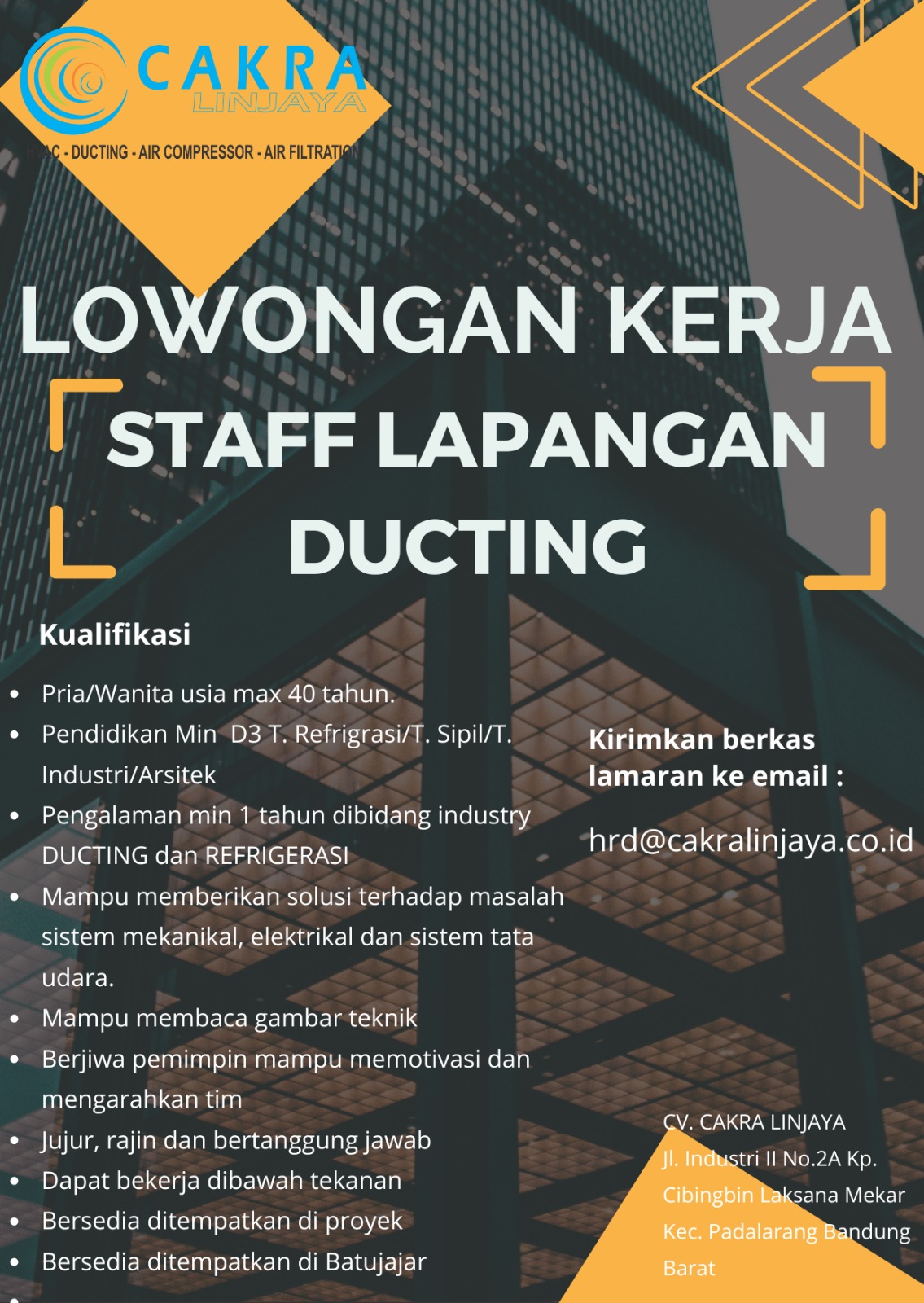 LOWONGAN KERJA CV. CAKRA LINJAYA